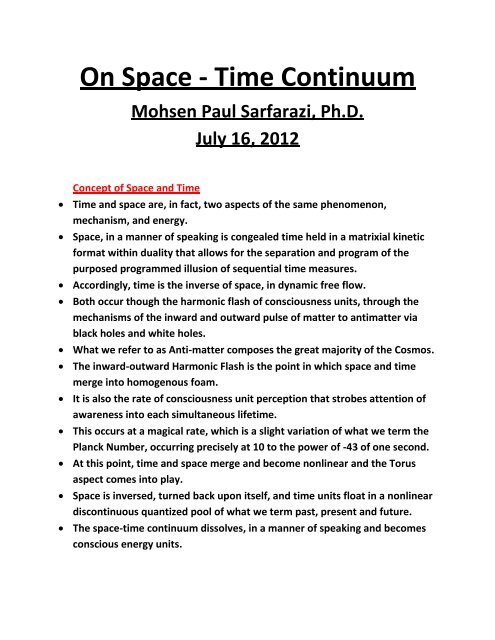 On Space - Time Continuum - MultiDimensional Consciousness
