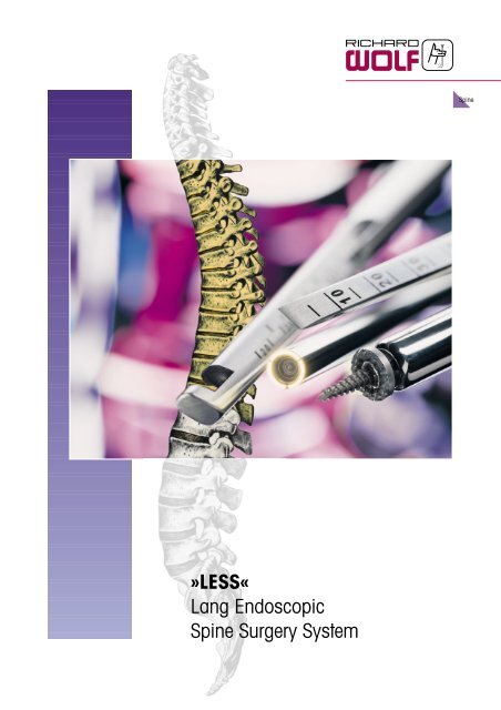 LESS« Lang Endoscopic Spine Surgery System - Fourmed