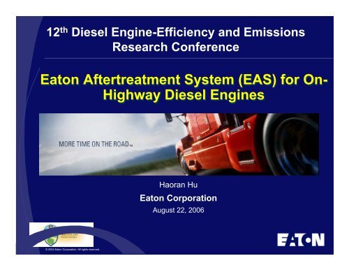 Eaton Aftertreatment System (EAS) for On-Highway Diesel ... - EERE Eaton Aftertreatment System (EAS) for On-Highway Diesel ... - EERE