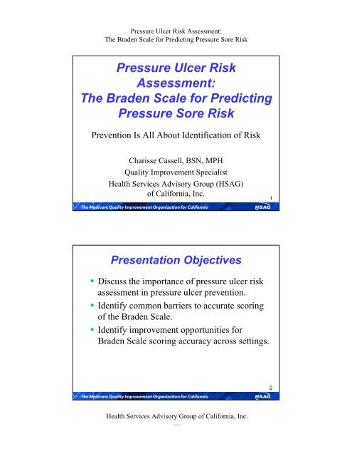Pressure Ulcer Risk Assessment: The Braden Scale for Predicting ...