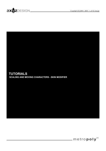 Scaling and moving Characters - Skin modifier - AXYZ design