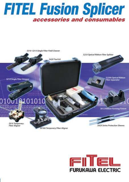 Fitel Fusion Splicer Accesories & Consumables