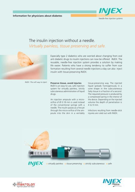 The insulin injection without a needle. Virtually painless, tissue ...
