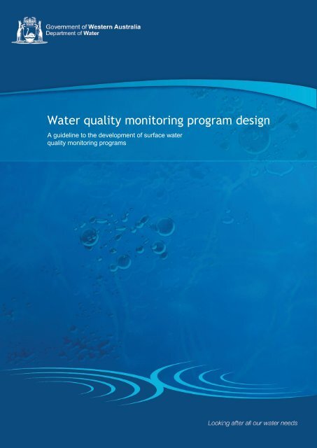 Water quality monitoring program design : a guideline to the ...