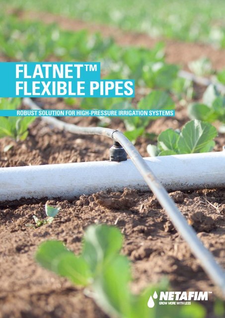FLATNET™ FLEXIBLE PIPES - Netafim