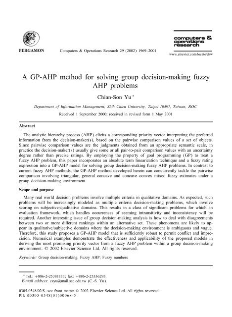 A Gp Ahp Method For Solving Group Decision Making Fuzzy Ahp