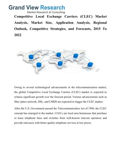 Competitive Local Exchange Carriers (CLEC) Market To 2022 – Market ...