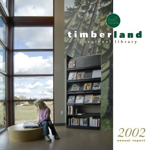 2002 Annual Report - Timberland Regional Library