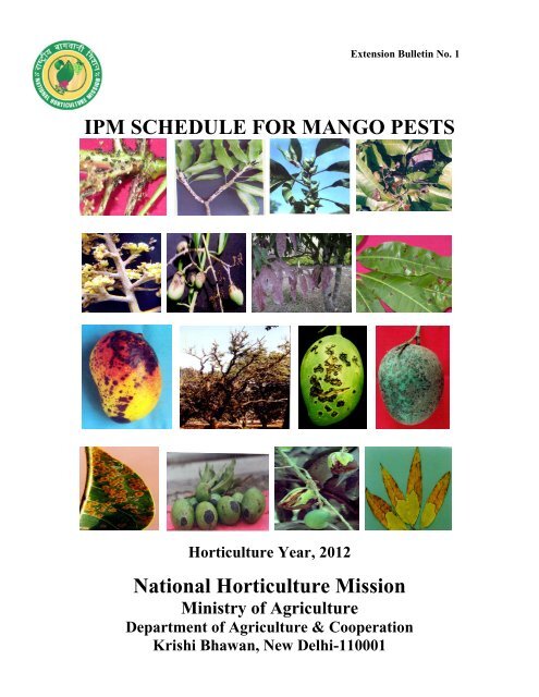 IPM SCHEDULE FOR MANGO PESTS National Horticulture Mission