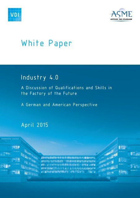 VDI___ASME_-_White_Paper_-_Industry_4.0_-_Komplett