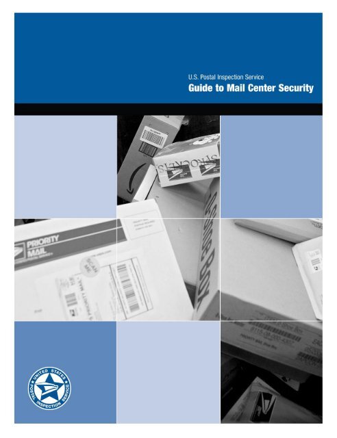 Publication 166 - U.S. Postal Inspection Service Guide ... - USPS.com