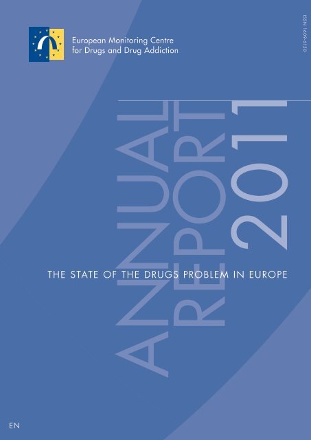 THE STATE OF THE DRUGS PROBLEM IN EUROPE