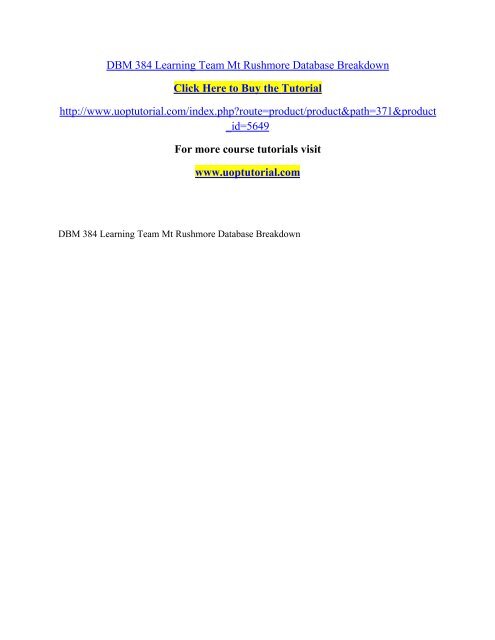 DBM 384 Learning Team Mt Rushmore Database Breakdown