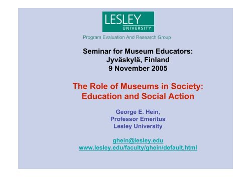 The Role of Museums in Society: Education and Social Action