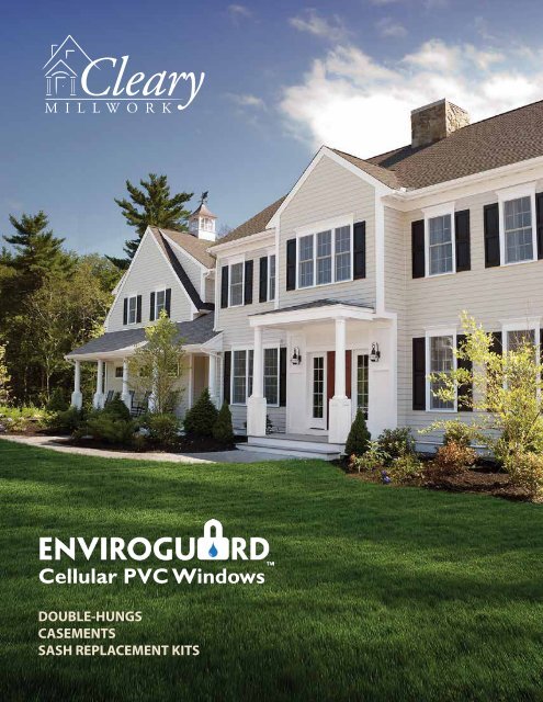 Cellular PVC Windows - Cleary Millwork