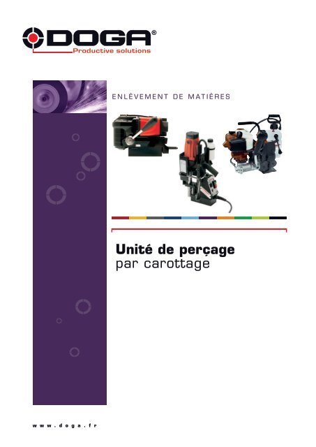 Unité de perçage par carottage - Doga Unité de perçage par carottage - Doga