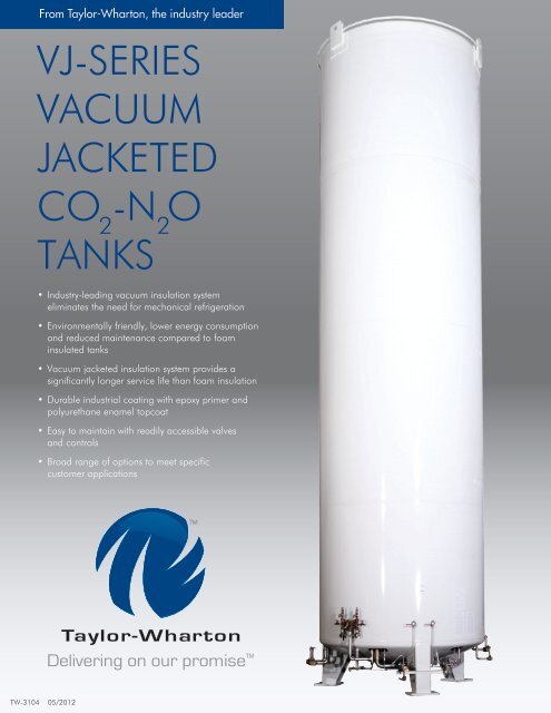 VJ-SERIES VACUUM JACKETED CO -N O TANKS - Taylor-Wharton