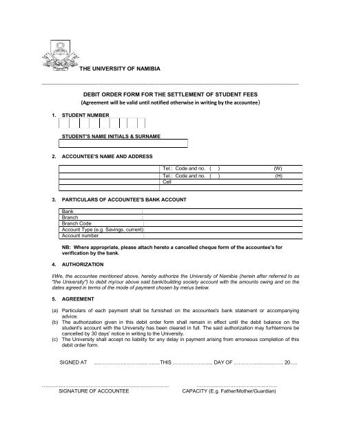 THE UNIVERSITY OF NAMIBIA DEBIT ORDER FORM F - My UNAM