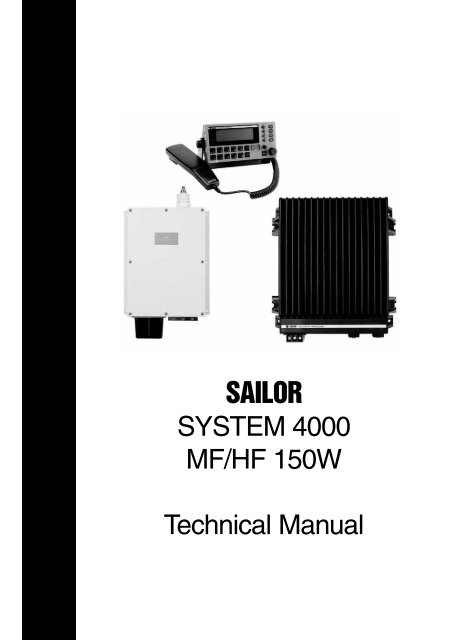 SAILOR SYSTEM 4000 MF/HF 150W Technical Manual