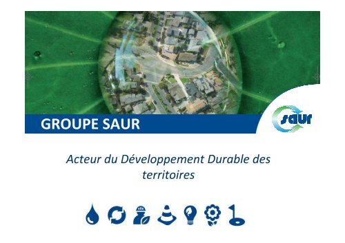 GROUPE SAUR - Carrefour des Gestions Locales de l'Eau
