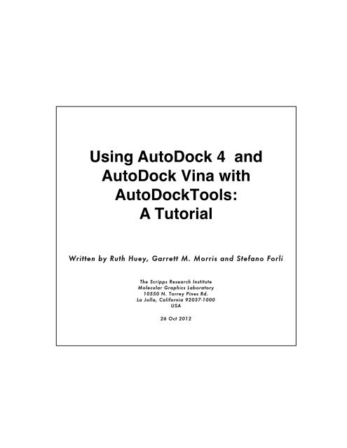 Using Autodock 4 And Autodock Vina With Autodocktools A Tutorial