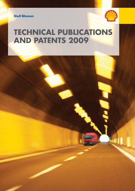 Shell Bitumen - Technical Publications and Patents 2009