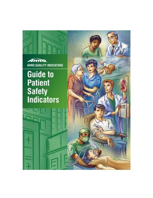 AHRQ Quality Indicators Guide to Patient Safety Indicators