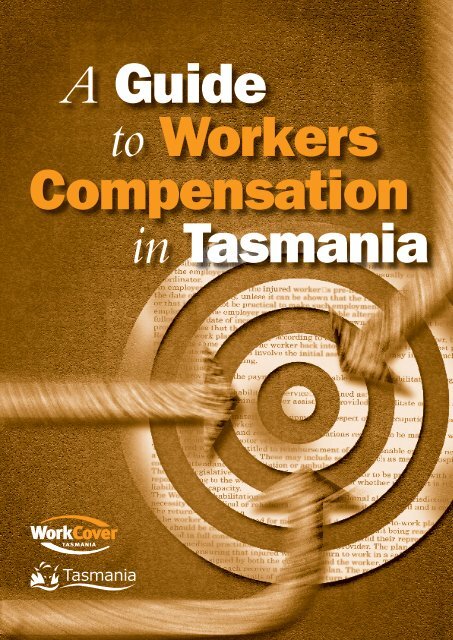 Guide To Workers Compensation In Tasmania - WorkCover
