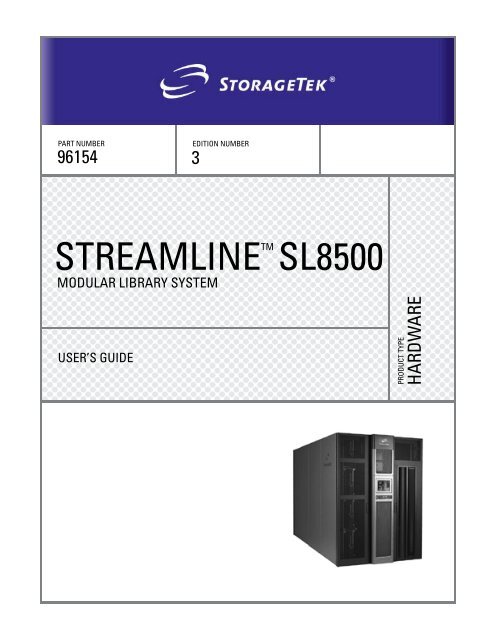 SL8500 Modular Library System - ISD Home Page
