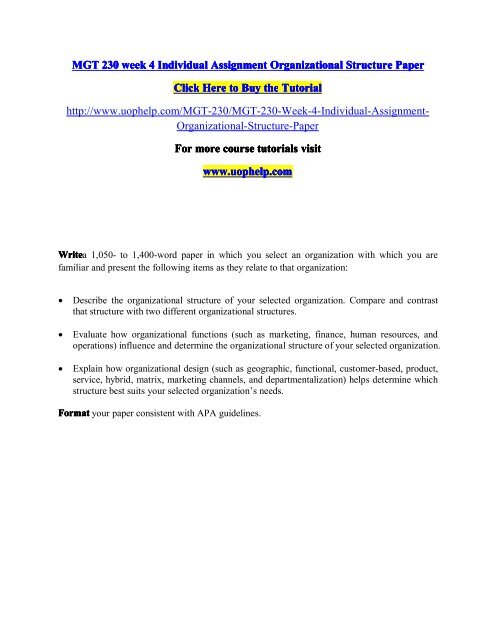 MGT 230 week 4 Individual Assignment Organizational Structure Paper