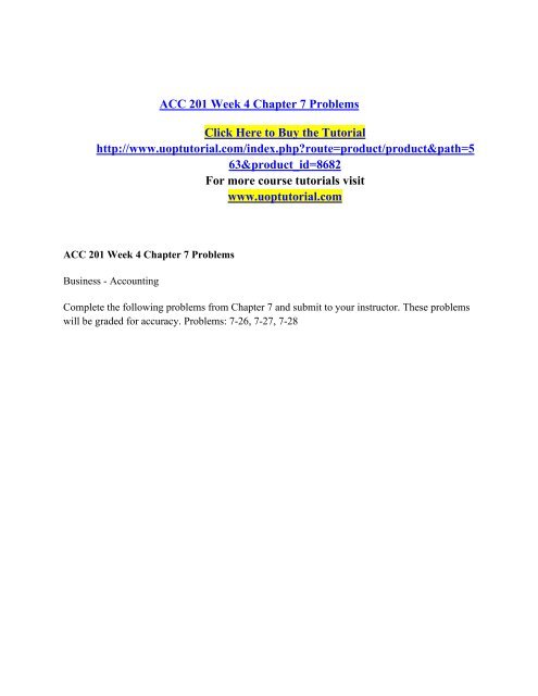 ACC 201 Week 4 Chapter 7 Problems/Uoptutorial