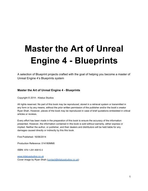 Master the Art of Unreal Engine 4 ­ Blueprints