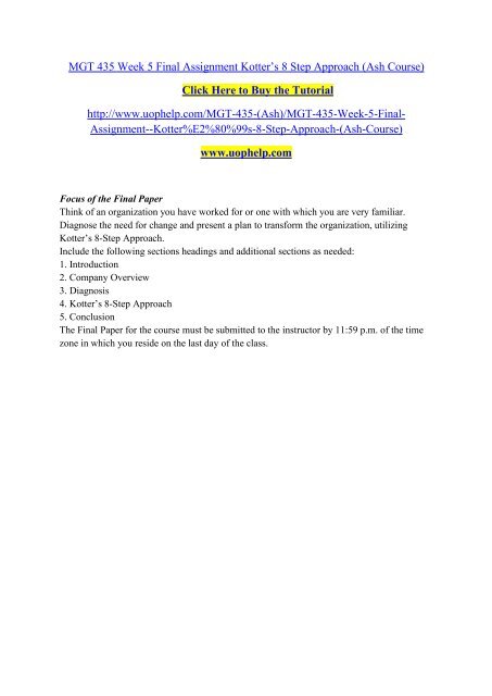 MGT 435 Week 5 Final Assignment Kotter’s 8 Step Approach (Ash Course)