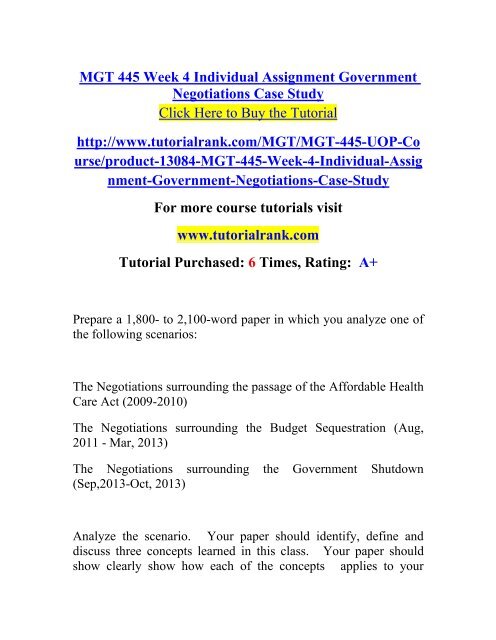 MGT 445 Week 4 Individual Assignment Government Negotiations Case Study ... MGT 445 Week 4 Individual Assignment Government Negotiations Case Study ...