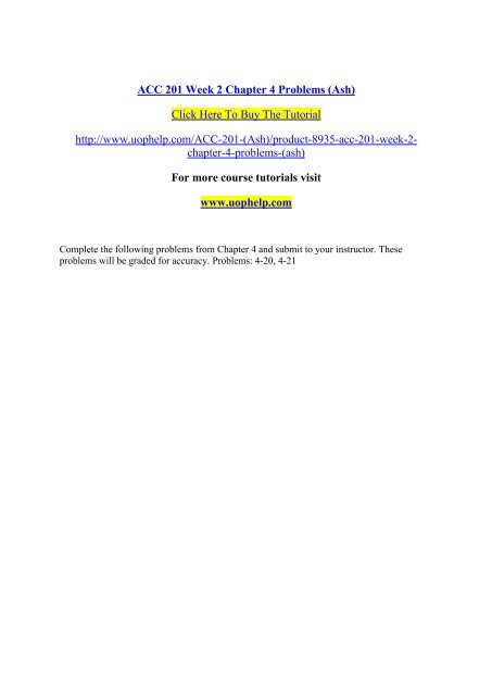 ACC 201 Week 2 Chapter 4 Problems/ UOPHELP