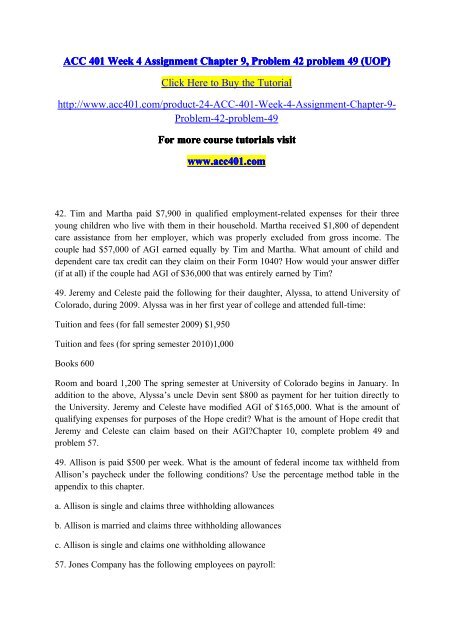 ACC 401 Week 4 Assignment Chapter 9, Problem 42 problem 49 (UOP) / acc401dotcom