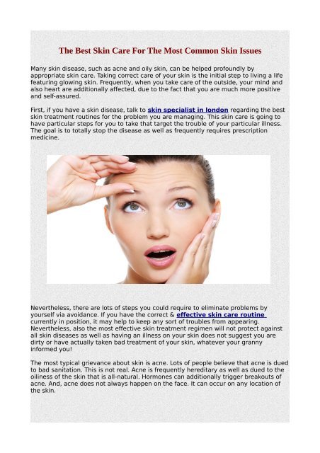 The Best Skin Care For The Most Common Skin Issues