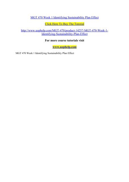 MGT 470 Week 1 Identifying Sustainability Plan Effect