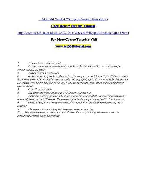 ACC 561 Week 4 Wileyplus Practice Quiz/ acc561tutorialdotcom ACC 561 Week 4 Wileyplus Practice Quiz/ acc561tutorialdotcom