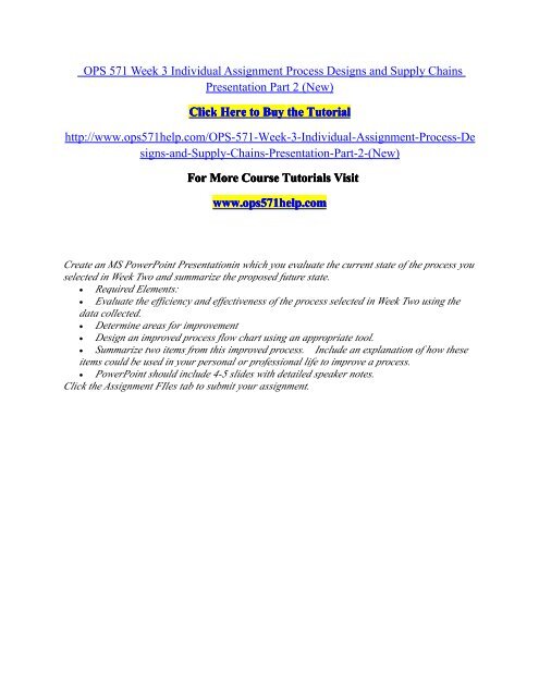 OPS 571 Week 3 Individual Assignment Process Designs and Supply Chains / ops571helpdotcom