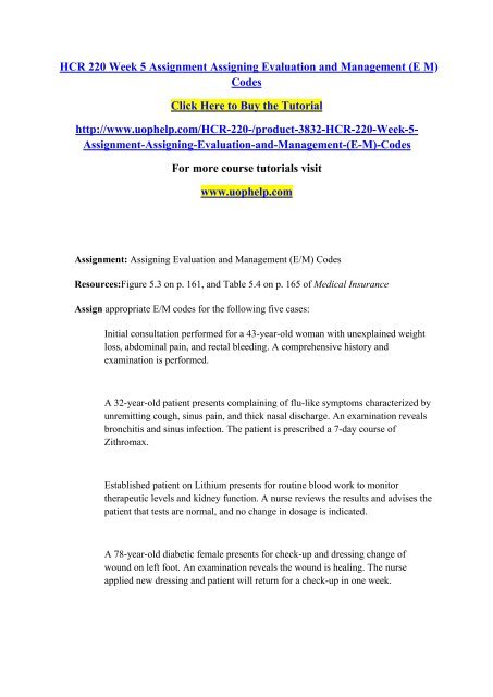 HCR 220 Week 5 Assignment Assigning Evaluation and Management (E M) Codes/uophelp
