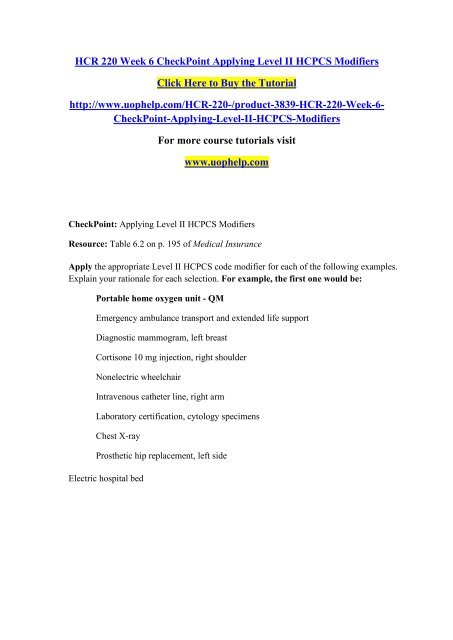 HCR 220 Week 6 CheckPoint Applying Level II HCPCS Modifiers/uophelp