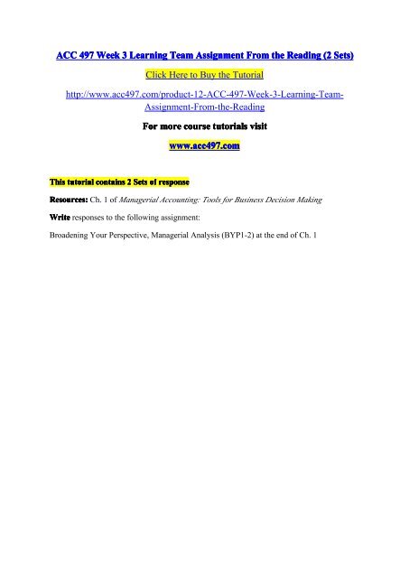 ACC 497 Week 3 Learning Team Assignment From the Reading (2 Sets) / acc497dotcom