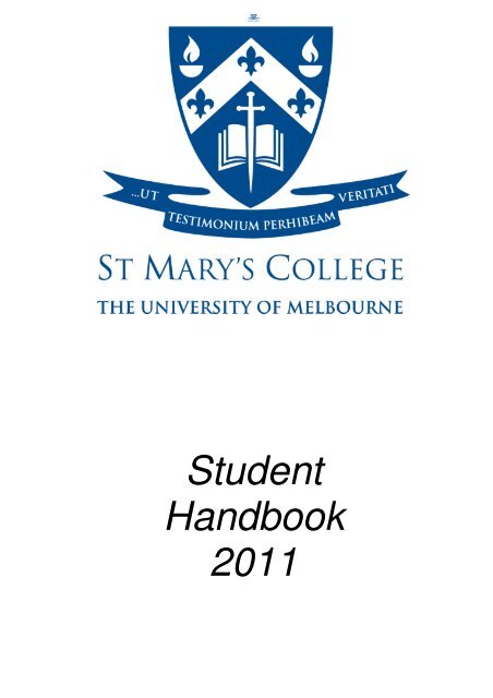 Student Handbook 2011 - St Marys College - University of Melbourne
