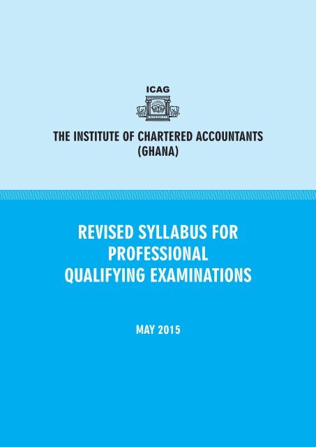 Syllabus for ICAG Qualifying Examinations - The Institute of ...