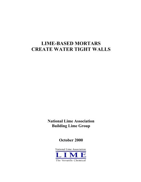 Lime-Based Mortars Create Water Tight Walls - National Lime ...