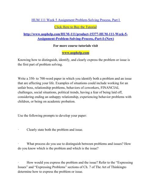 HUM 111 Week 5 Assignment Problem-Solving Process, Part I /Uophelp