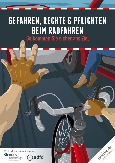 Gefahren, Rechte & Pflichten beim Radfahren – So kommen Sie sicher ans Ziel