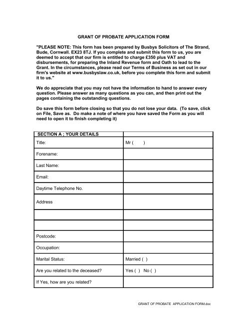 GRANT OF PROBATE APPLICATION FORM - Busbys Solicitors GRANT OF PROBATE APPLICATION FORM - Busbys Solicitors
