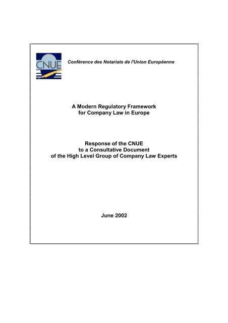 A Modern Regulatory Framework for Company Law in Europe - CNUE